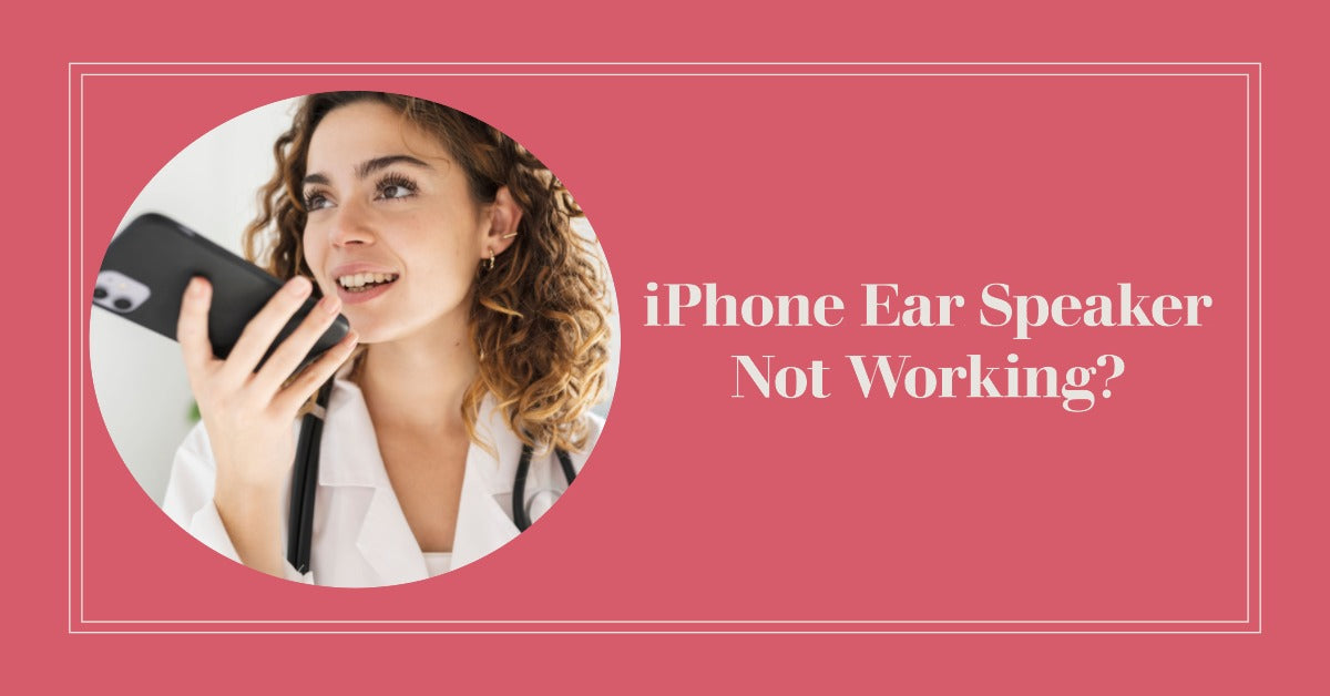 iPhone Ear Speaker Not Working? Here's How to Fix It Now - ur.co.uk